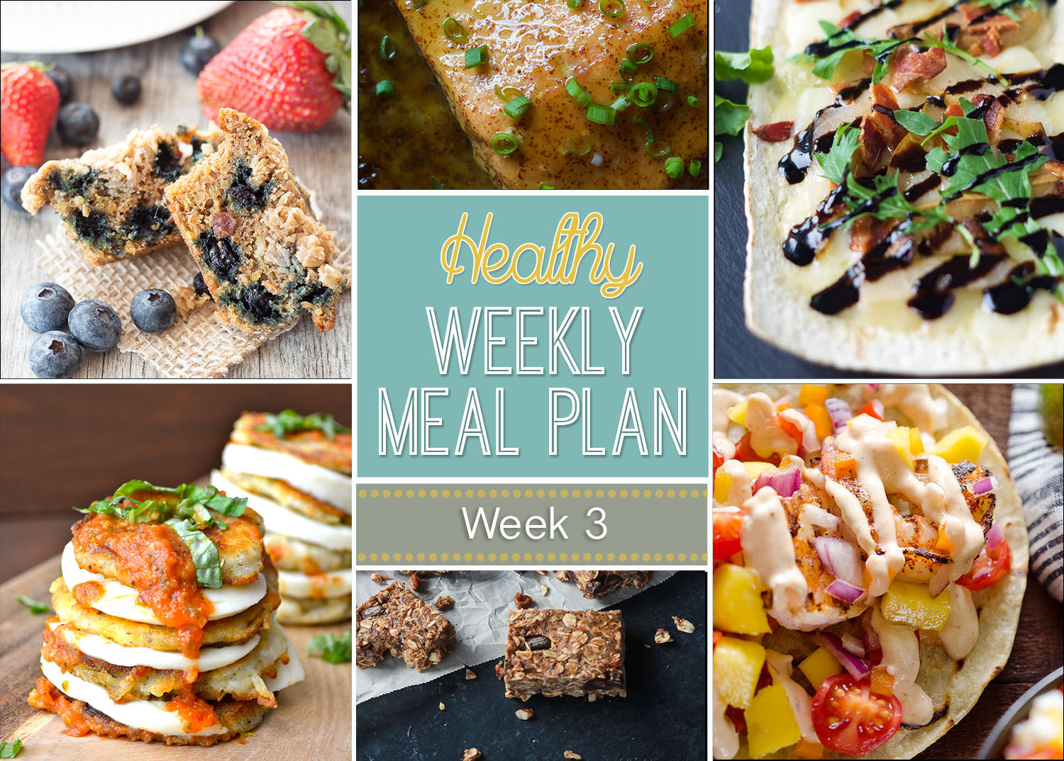 Healthy Meal Plan Week #3