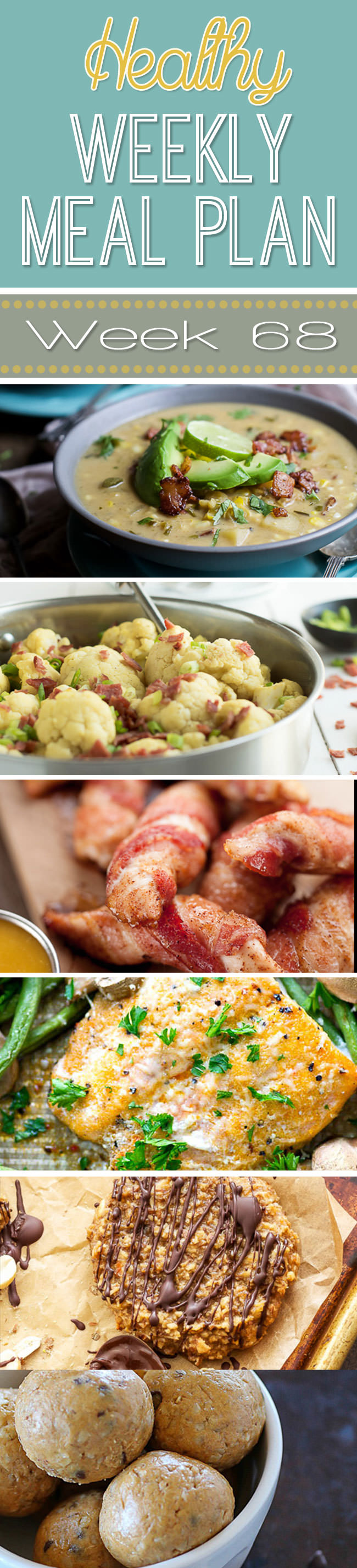 Healthy Meal Plan Week #68 - With Salt and Wit